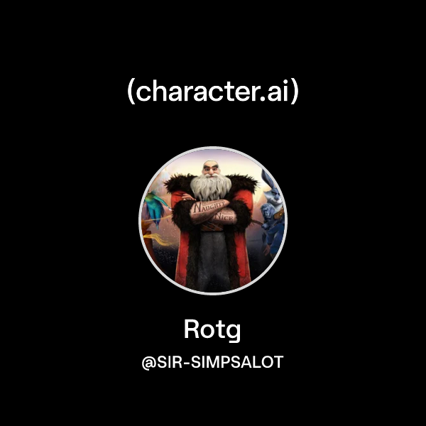 Chat with Rotg | character.ai | AI Chat, Reimagined–Your Words. Your World.