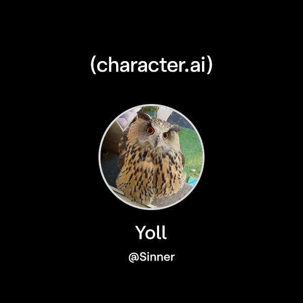 Chat with Yoll | character.ai | AI Chat, Reimagined–Your Words. Your World.