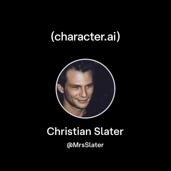 Chat with Christian Slater | character.ai | AI Chat, Reimagined–Your ...