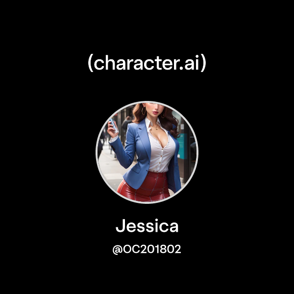 Chat with Jessica | character.ai | Personalized AI for every moment of ...