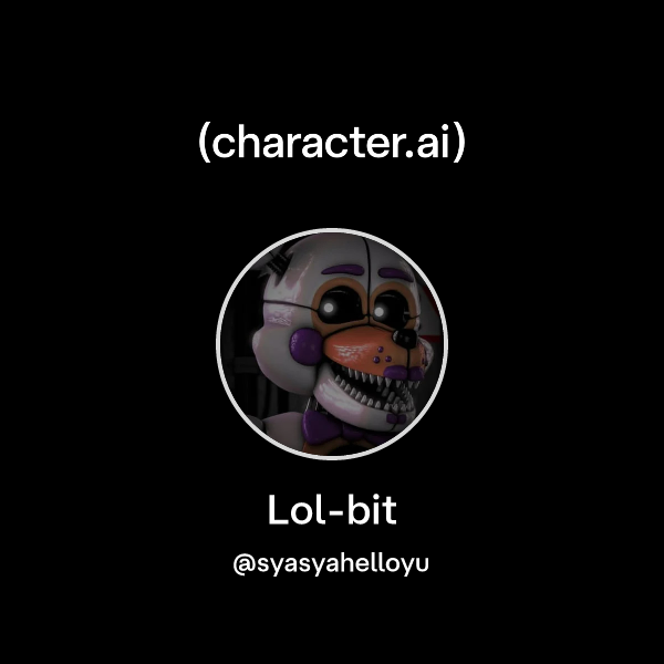Chat with Lol-bit | character.ai | Personalized AI for every moment of ...