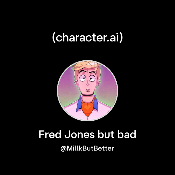 Chat with Fred Jones but bad | character.ai | AI Chat, Reimagined–Your ...