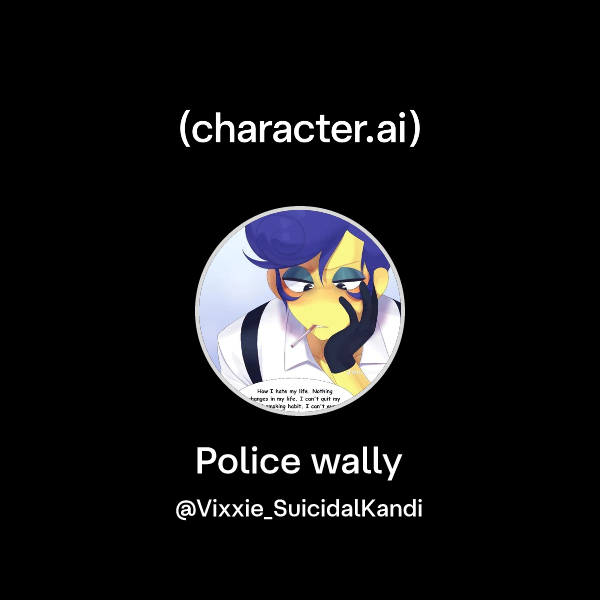Chat with Police wally | character.ai | AI Chat, Reimagined–Your Words ...