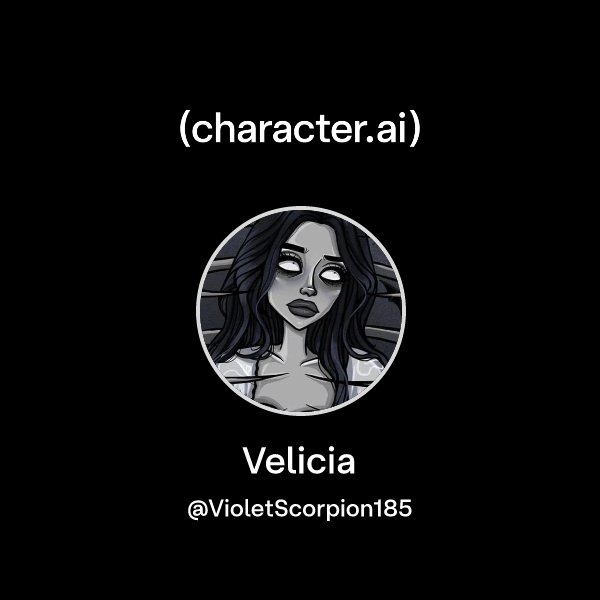 Chat with Velicia | character.ai | Personalized AI for every moment of ...