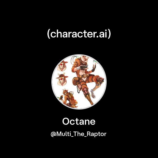 Chat with Octane | character.ai | Personalized AI for every moment of ...