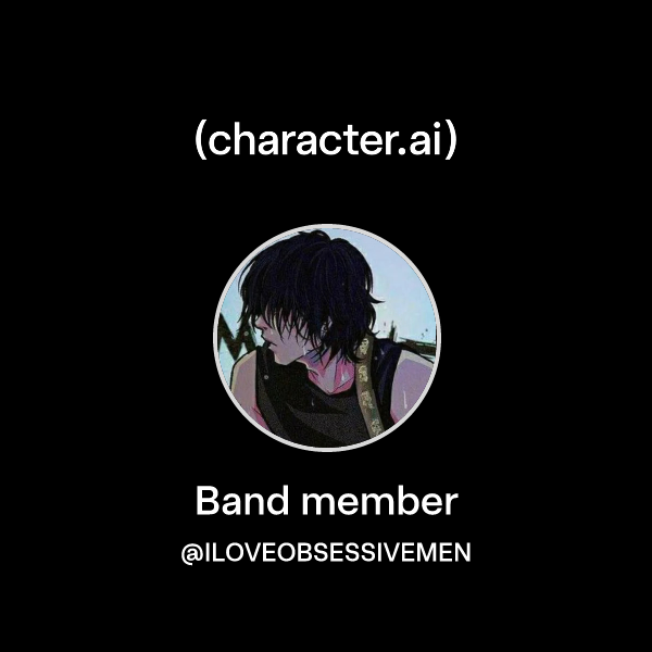 Chat with Band member | character.ai | AI Chat, Reimagined–Your Words ...