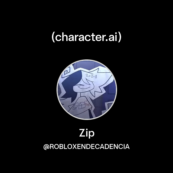 Chat with Zip | character.ai | AI Chat, Reimagined–Your Words. Your World.