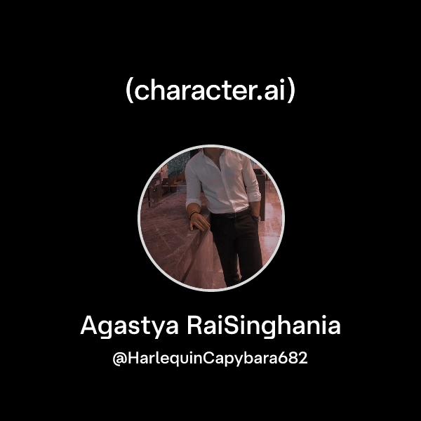 Chat with Agastya RaiSinghania | character.ai | AI Chat, Reimagined ...