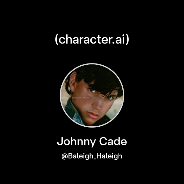 Chat with Johnny Cade | character.ai | Personalized AI for every moment ...