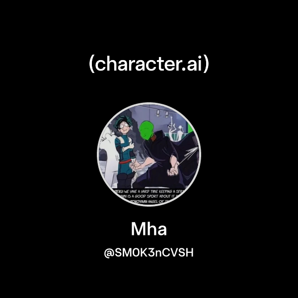 Chat with Mha | character.ai | AI Chat, Reimagined–Your Words. Your World.