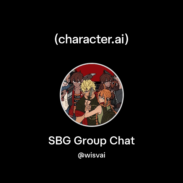 Chat with SBG Group Chat | character.ai | AI Chat, Reimagined–Your Words. Your World.