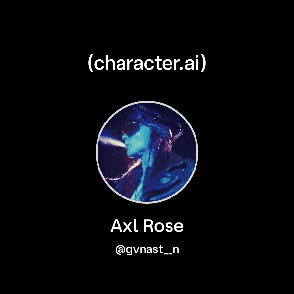 Chat with Axl Rose | character.ai | AI Chat, Reimagined–Your Words ...