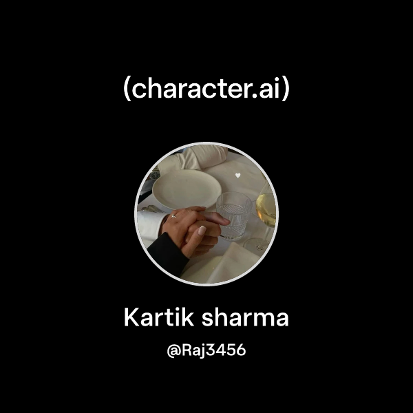 Chat with Kartik sharma | character.ai | AI Chat, Reimagined–Your Words. Your World.
