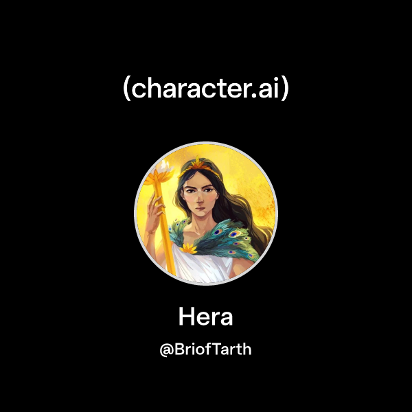 Chat with Hera | character.ai | AI Chat, Reimagined–Your Words. Your World.