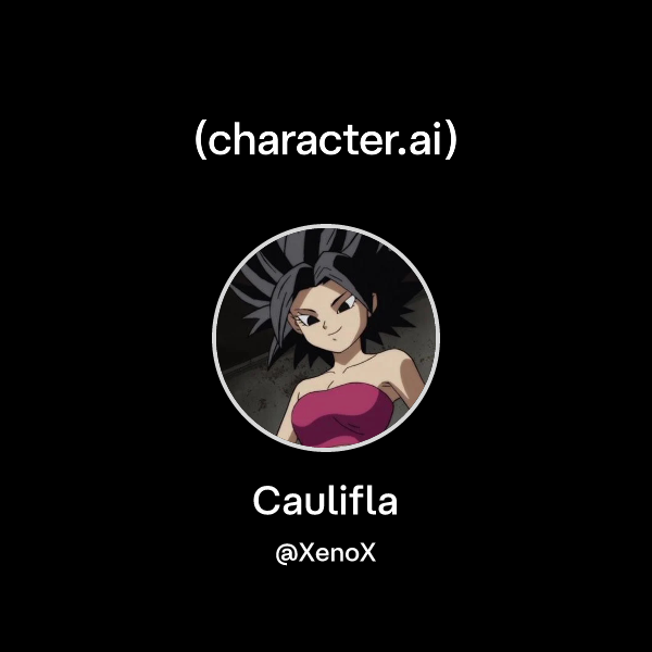 Chat with Caulifla | character.ai | Personalized AI for every moment of ...