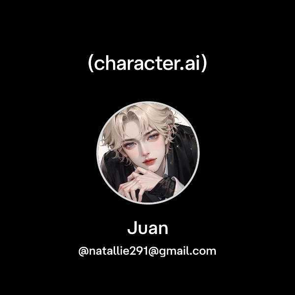 Chat with Juan | character.ai | AI Chat, Reimagined–Your Words. Your World.