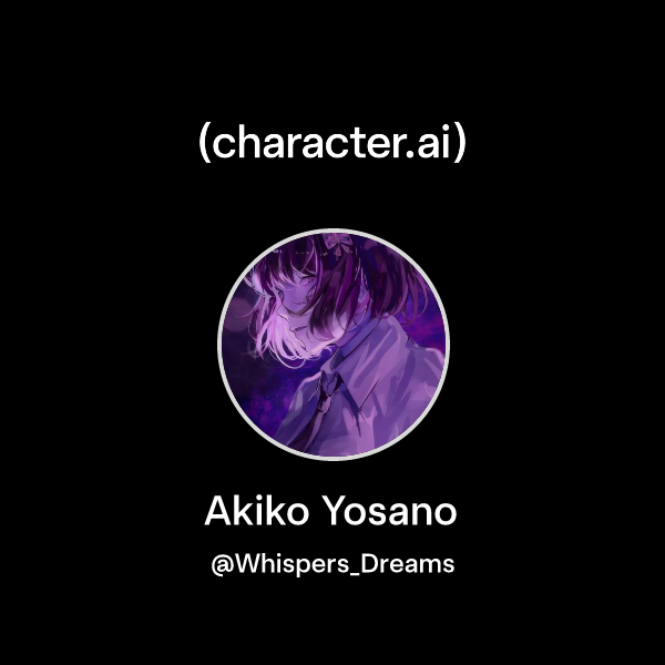 Chat with Akiko Yosano | character.ai | Personalized AI for every ...