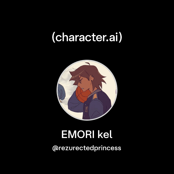 Chat with EMORI kel | character.ai | AI Chat, Reimagined–Your Words ...