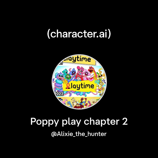 Chat with Poppy play chapter 2 | character.ai | AI Chat, Reimagined ...