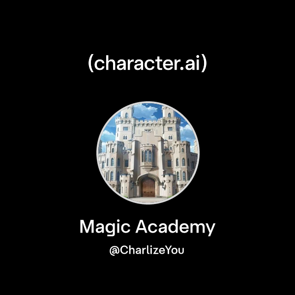 Chat with Magic Academy | character.ai | AI Chat, Reimagined–Your Words ...