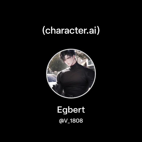 Chat with Egbert | character.ai | AI Chat, Reimagined–Your Words. Your ...