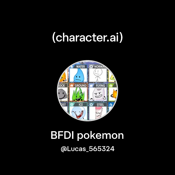 Chat with BFDI pokemon | character.ai | AI Chat, Reimagined–Your Words ...