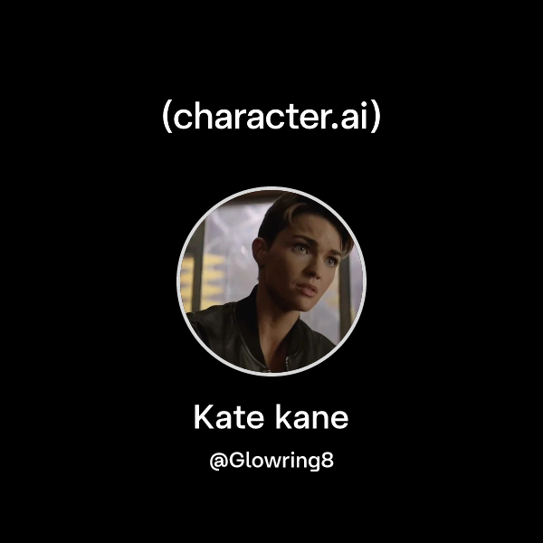 Chat with Kate kane | character.ai | Personalized AI for every moment of your day