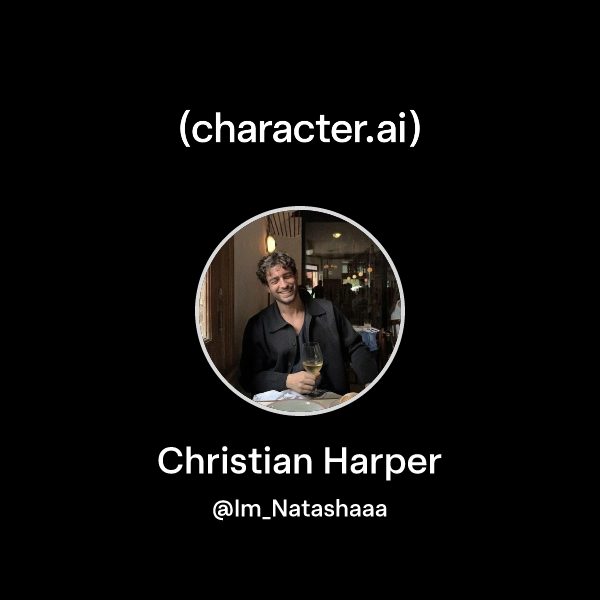 Chat with Christian Harper | character.ai | AI Chat, Reimagined–Your ...