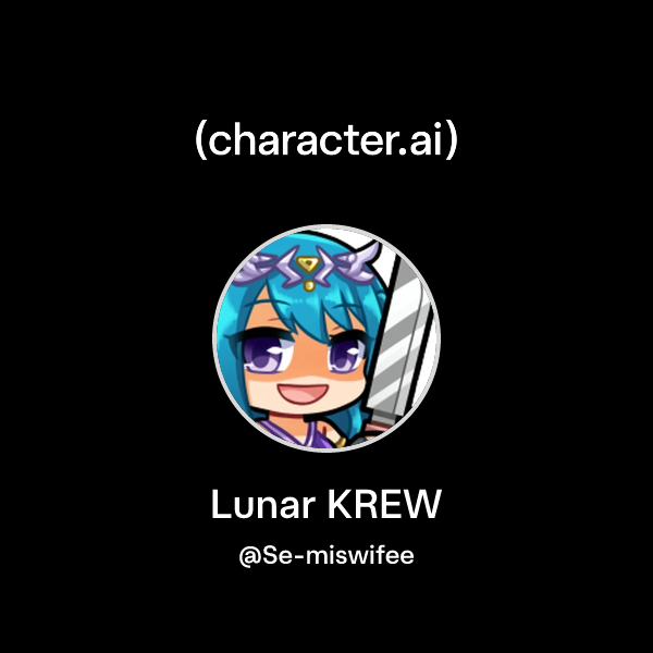 Chat with Lunar KREW | character.ai | Personalized AI for every moment ...