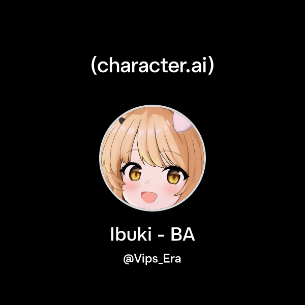 Chat with Ibuki - BA | character.ai | AI Chat, Reimagined–Your Words ...