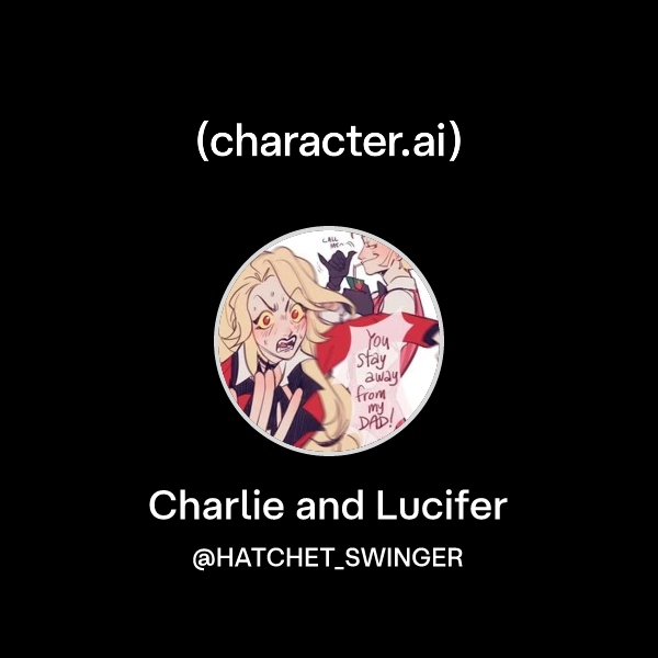 Chat with Charlie and Lucifer | character.ai | AI Chat, Reimagined–Your ...