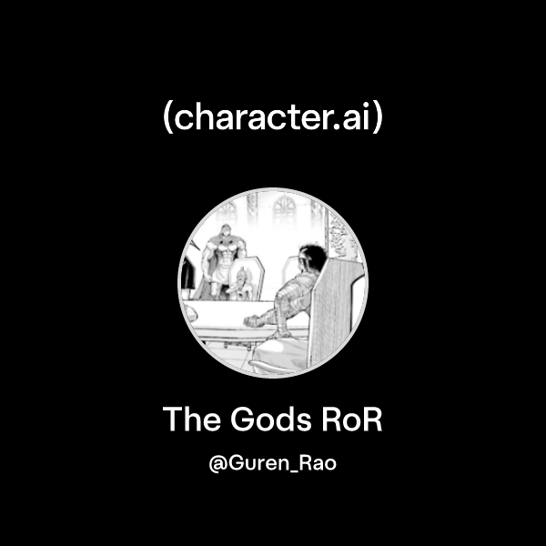 Chat with The Gods RoR | character.ai | AI Chat, Reimagined–Your Words ...