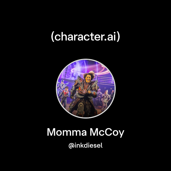 Chat with Momma McCoy | character.ai | AI Chat, Reimagined–Your Words ...
