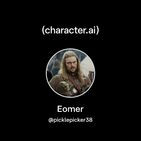 Chat with Eomer | character.ai | AI Chat, Reimagined–Your Words. Your ...