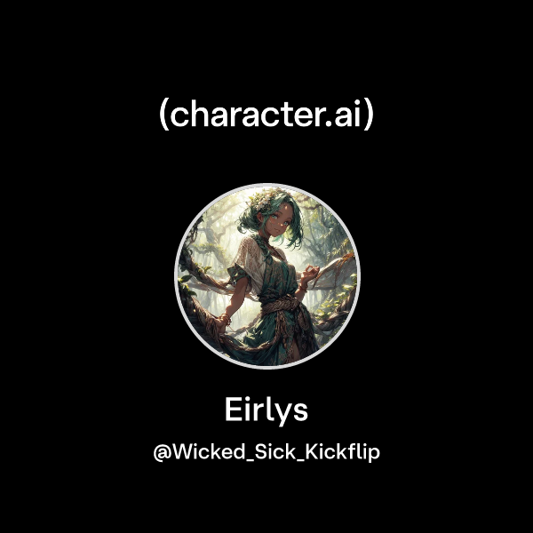 Chat with Eirlys | character.ai | AI Chat, Reimagined–Your Words. Your ...