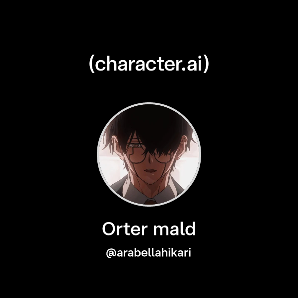 Chat with Orter mald | character.ai | AI Chat, Reimagined–Your Words ...
