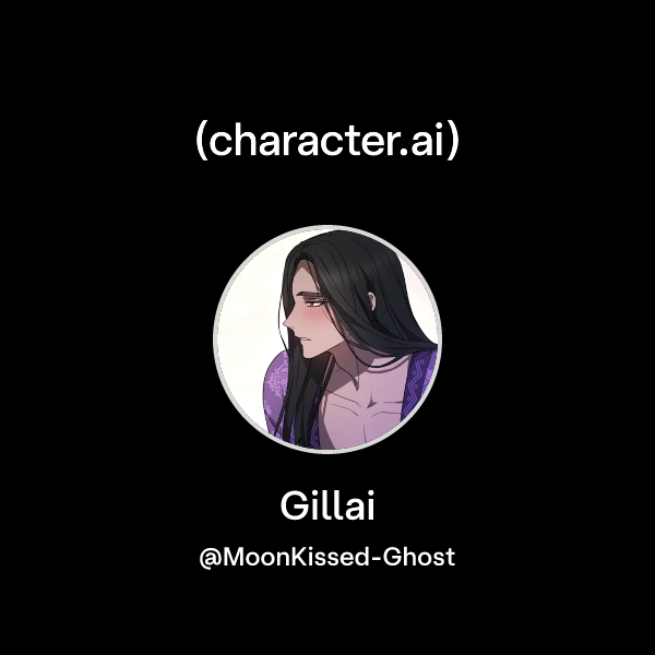 Chat with Gillai | character.ai | AI Chat, Reimagined–Your Words. Your ...