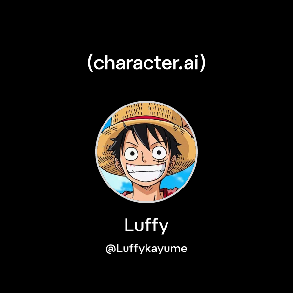 Chat with Luffy | character.ai | AI Chat, Reimagined–Your Words. Your ...
