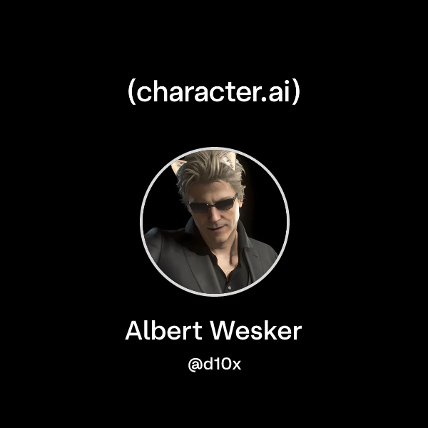 Chat with Albert Wesker | character.ai | AI Chat, Reimagined–Your Words ...