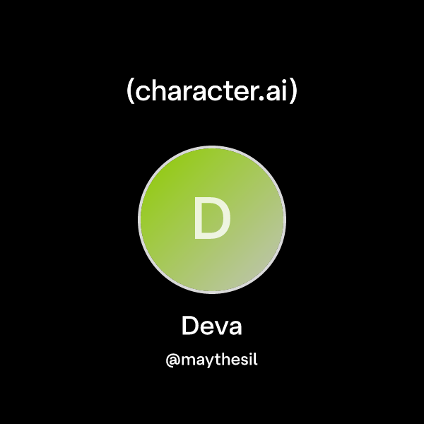 Chat with Deva | character.ai | AI Chat, Reimagined–Your Words. Your World.