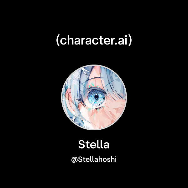 Chat with Stella | character.ai | AI Chat, Reimagined–Your Words. Your ...