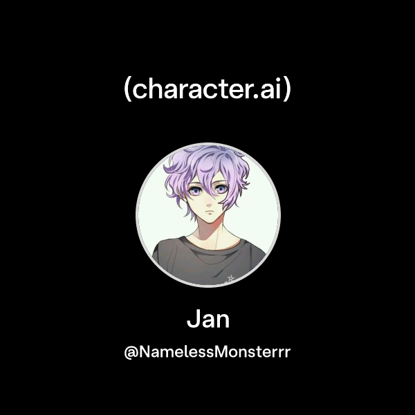 Chat with Jan | character.ai | Personalized AI for every moment of your day