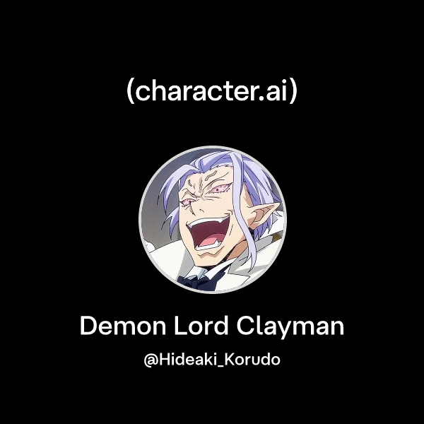 Chat with Demon Lord Clayman | character.ai | AI Chat, Reimagined–Your ...
