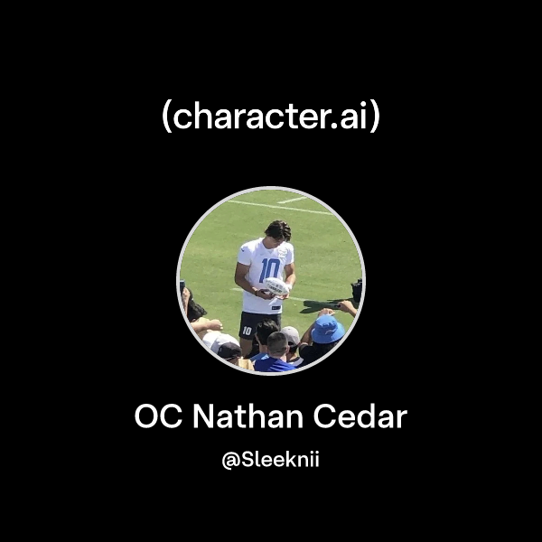 Chat with OC Nathan Cedar | character.ai | AI Chat, Reimagined–Your ...