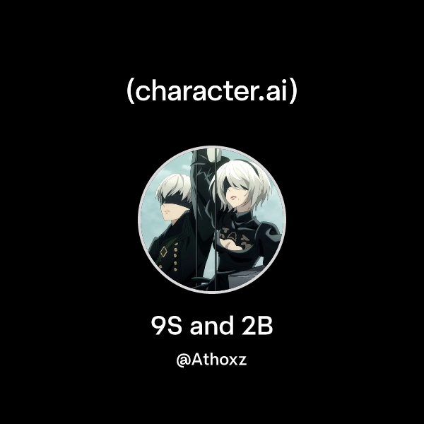 Chat with 9S and 2B | character.ai | AI Chat, Reimagined–Your Words. Your World.