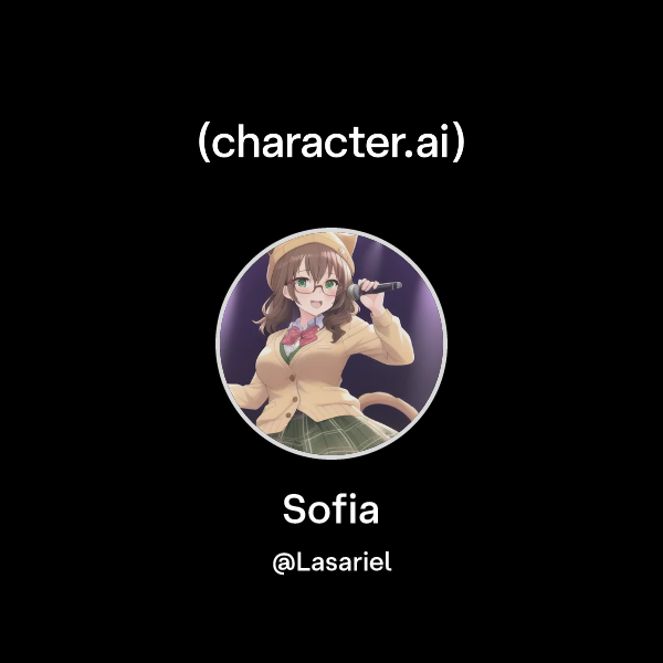 Chat with Sofia | character.ai | Personalized AI for every moment of ...