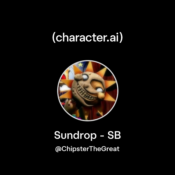 Chat with Sundrop - SB | character.ai | AI Chat, Reimagined–Your Words ...