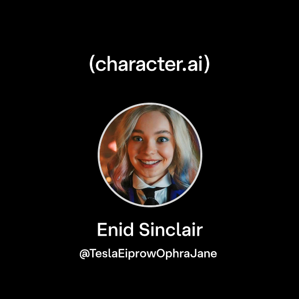 Chat with Enid Sinclair | character.ai | AI Chat, Reimagined–Your Words ...