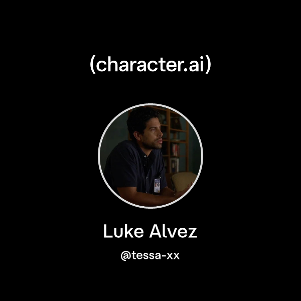 Chat with Luke Alvez | character.ai | AI Chat, Reimagined–Your Words ...