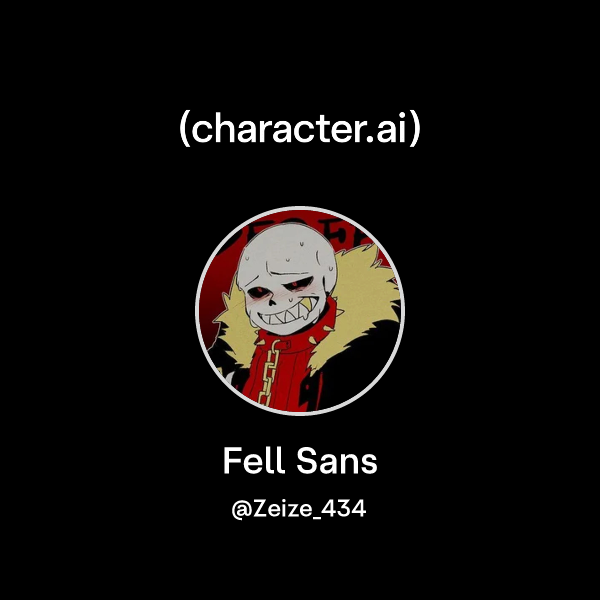 Chat with Fell Sans | character.ai | AI Chat, Reimagined–Your Words ...